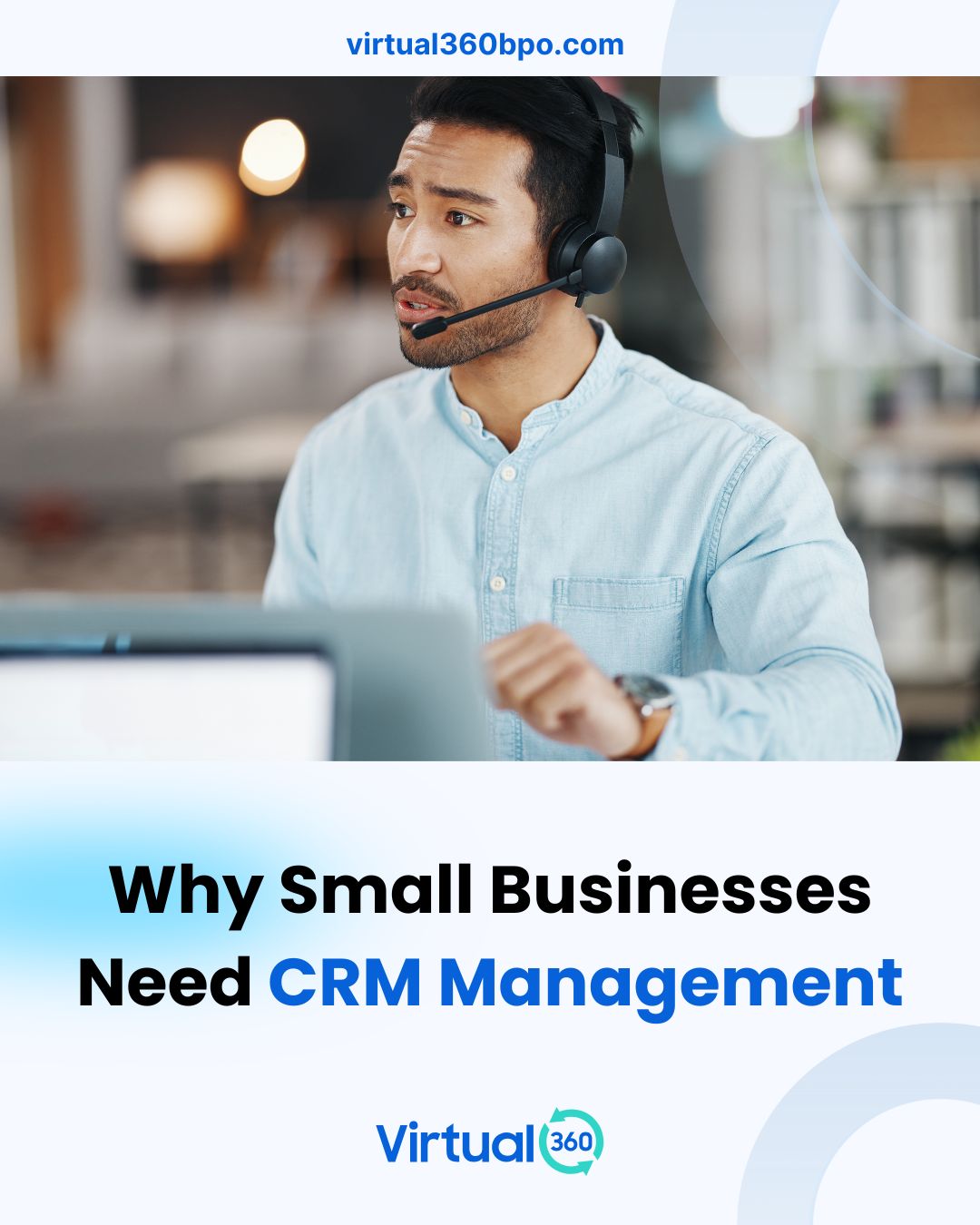 The Ultimate Guide to CRM Management for Small Businesses - Virtual360